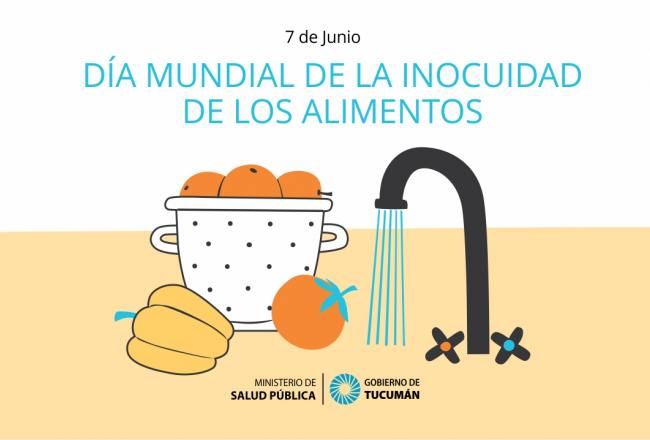 Día Mundial de la Inocuidad de los Alimentos - Comunicación Tucumán